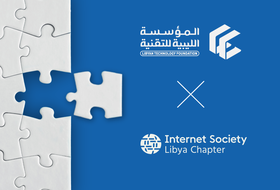 شراكة جديدة بين المؤسسة الليبية للتقنية وISOC Libya - المؤسسة الليبية ...